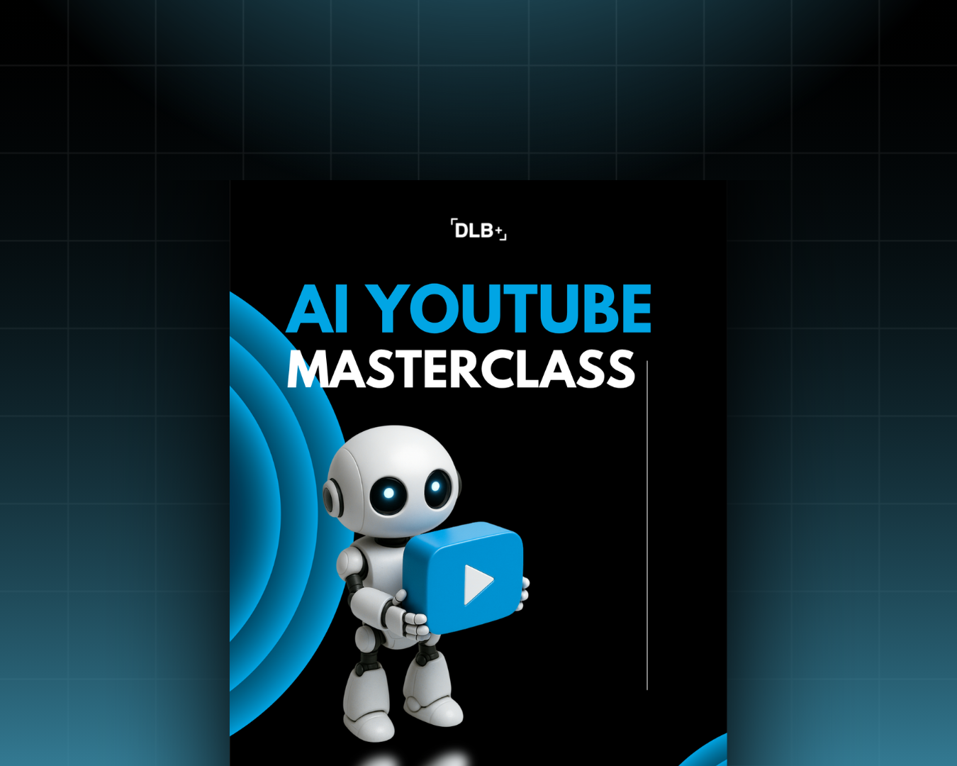 AI YouTube Masterclass – DLB+